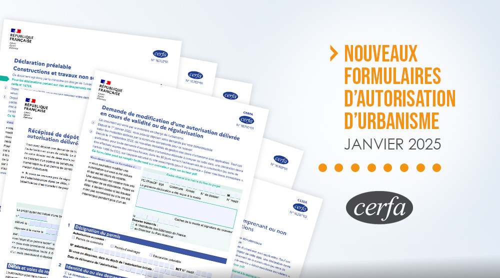 Mise à jour des autorisations d’urbanisme - Janvier 2025 - Blog Archi Libel
